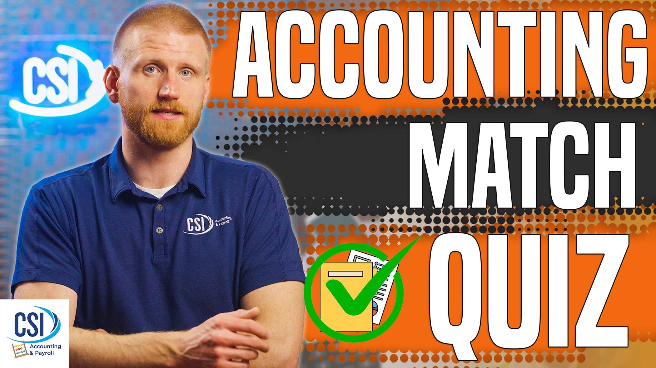 Ideal Accounting Solution Quiz | CSI Accounting & Payroll